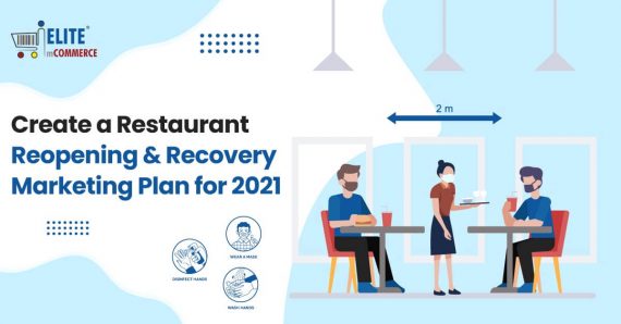 Create a Restaurant Reopening & Recovery Marketing Plan